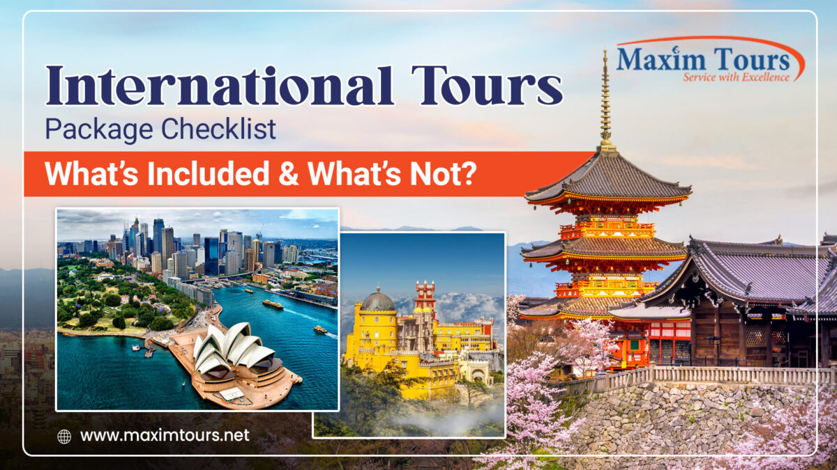 International Tours Package Checklist | Maxim Tours